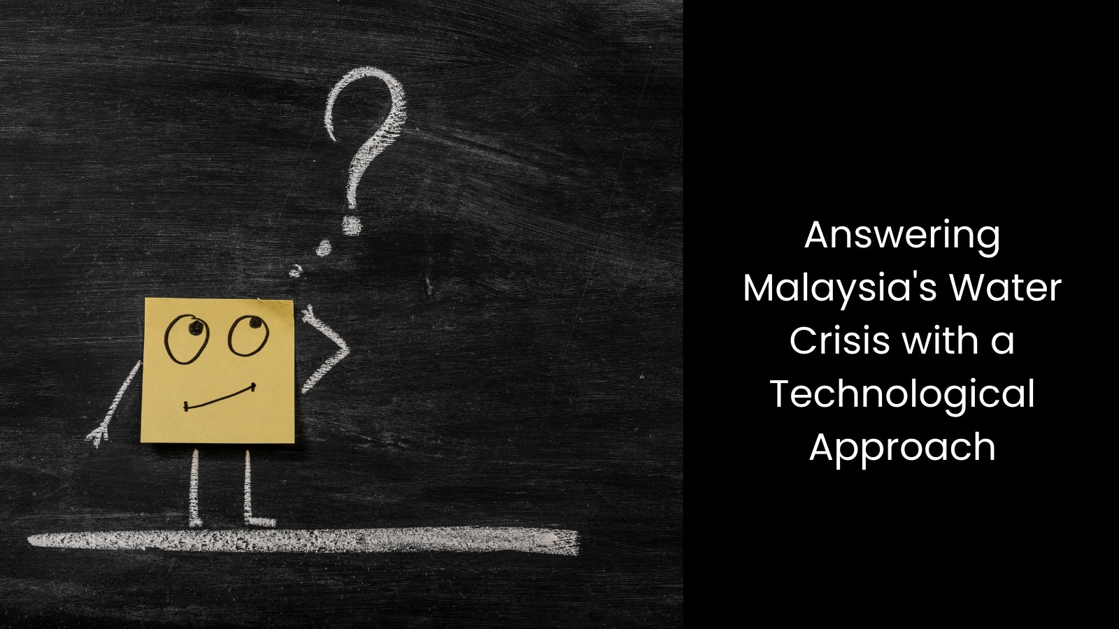 Malaysia Water Crisis: Technology Solutions for 2030