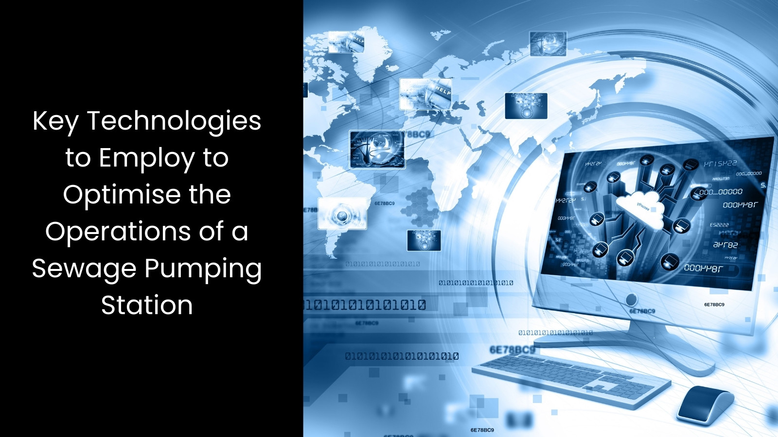 Sewage Pumping Station: How it Can be Optimised Via Technologies ...