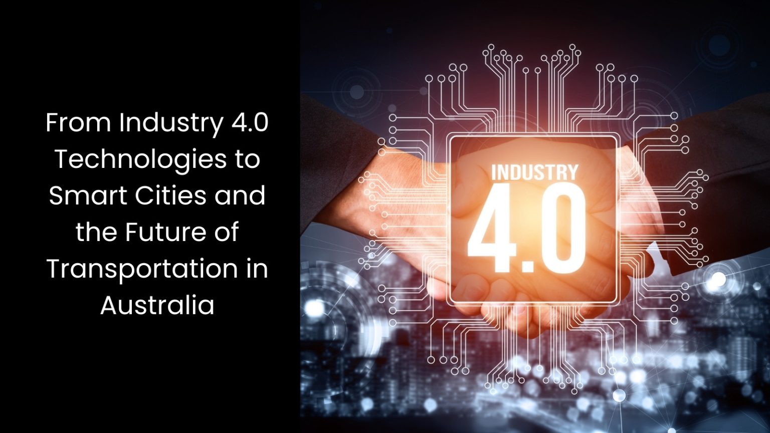 Smart Cities Australia: 5 Transportation Benefits