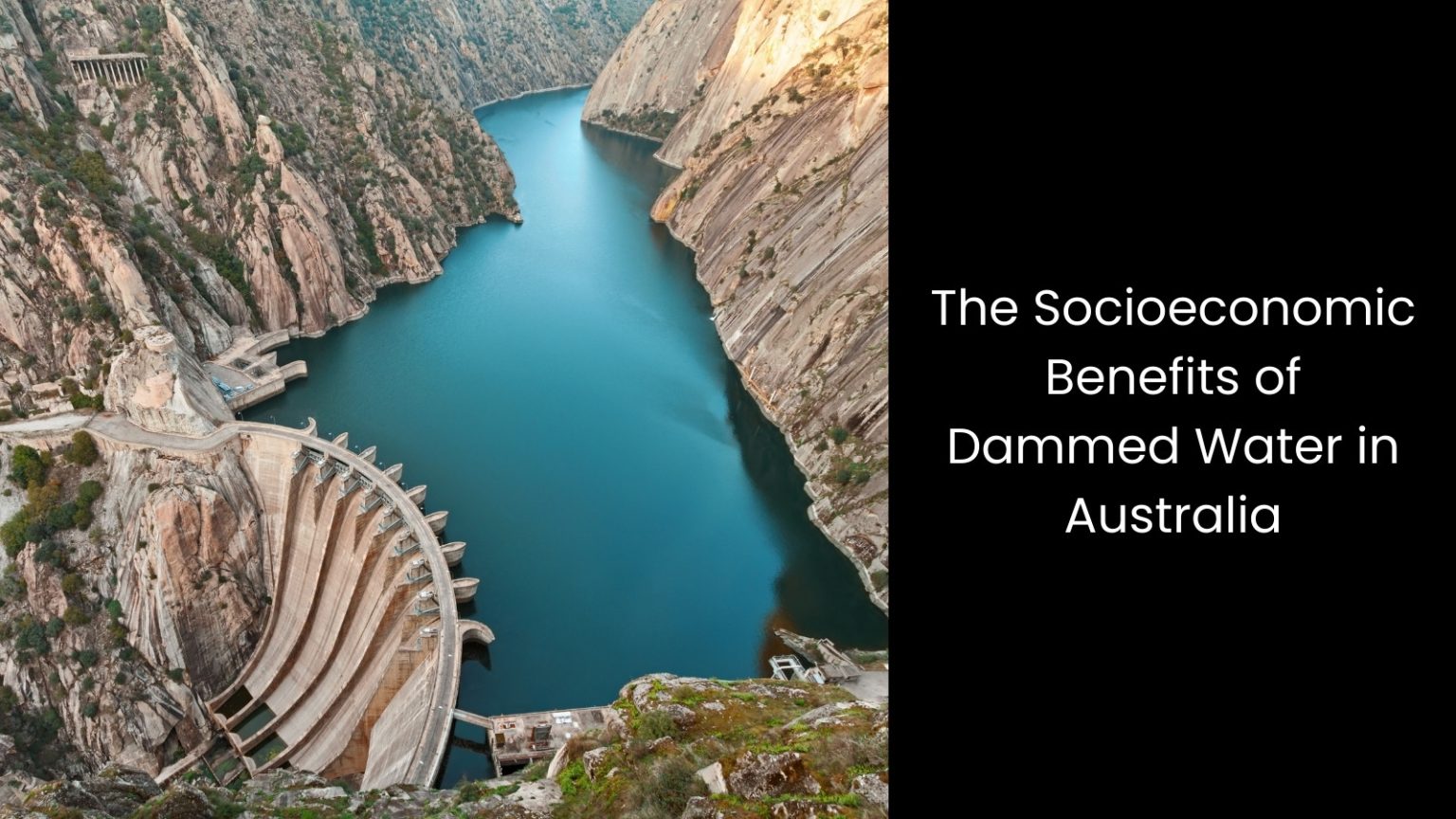 The Role of Dammed Water in Australia | Tigernix Australia