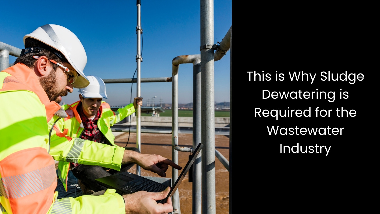 Sludge Dewatering: Importance for Wastewater Industry | Tigernix Australia