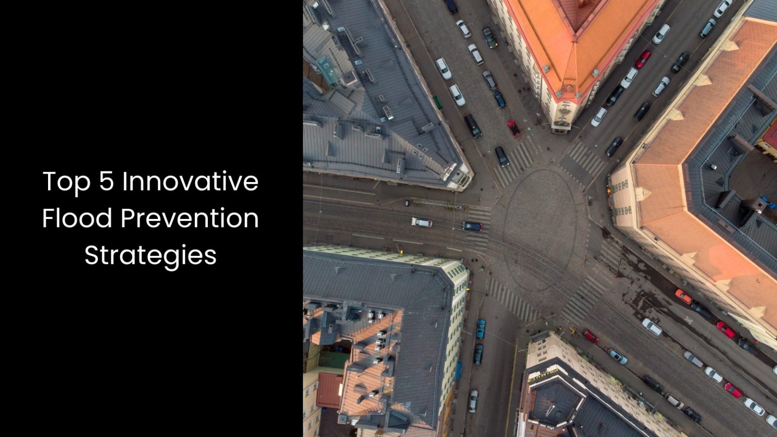 Top 5 Innovative Flood Prevention Strategies | Tigernix Australia