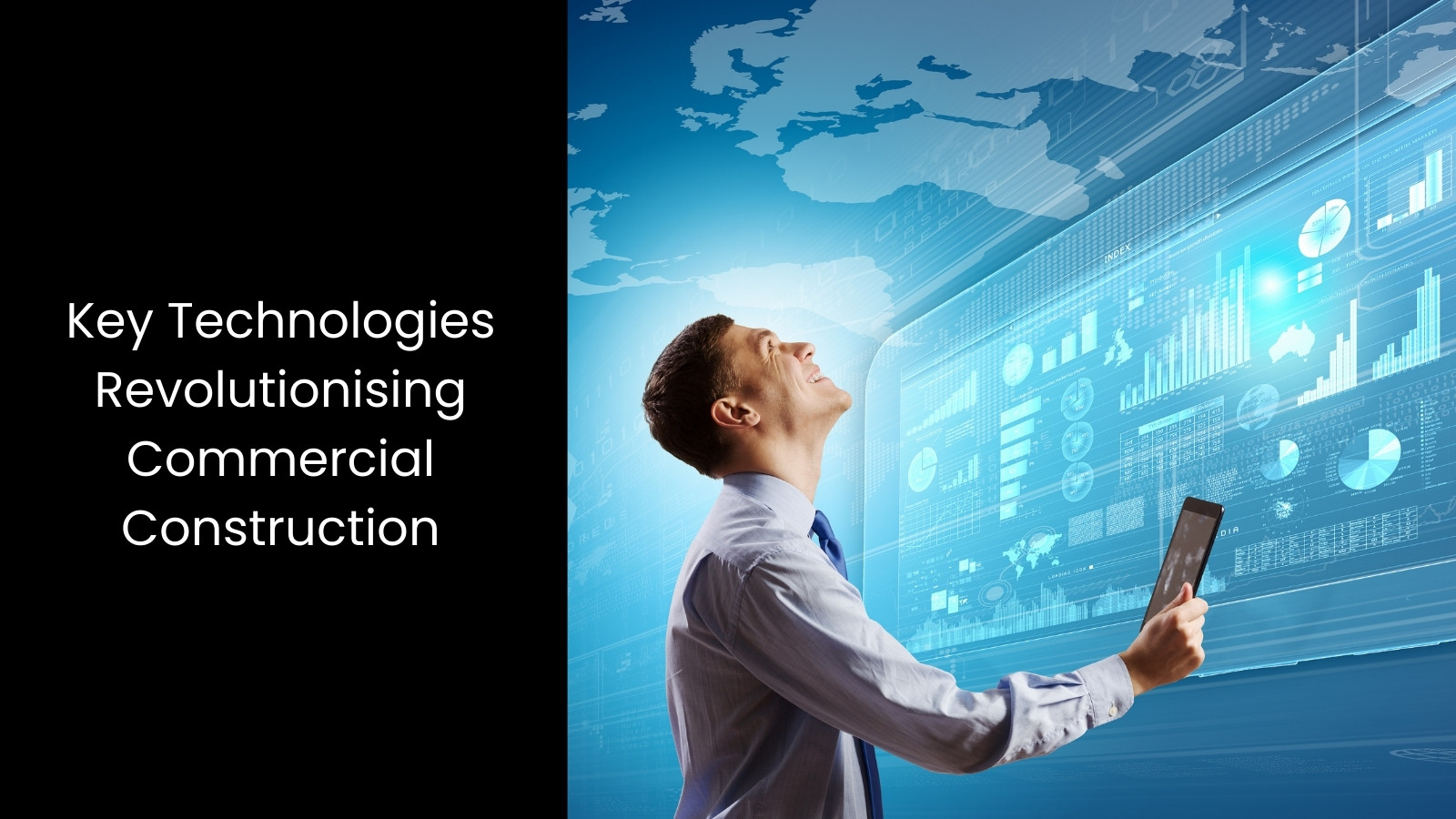 How Technology Is Shaping Commercial Construction