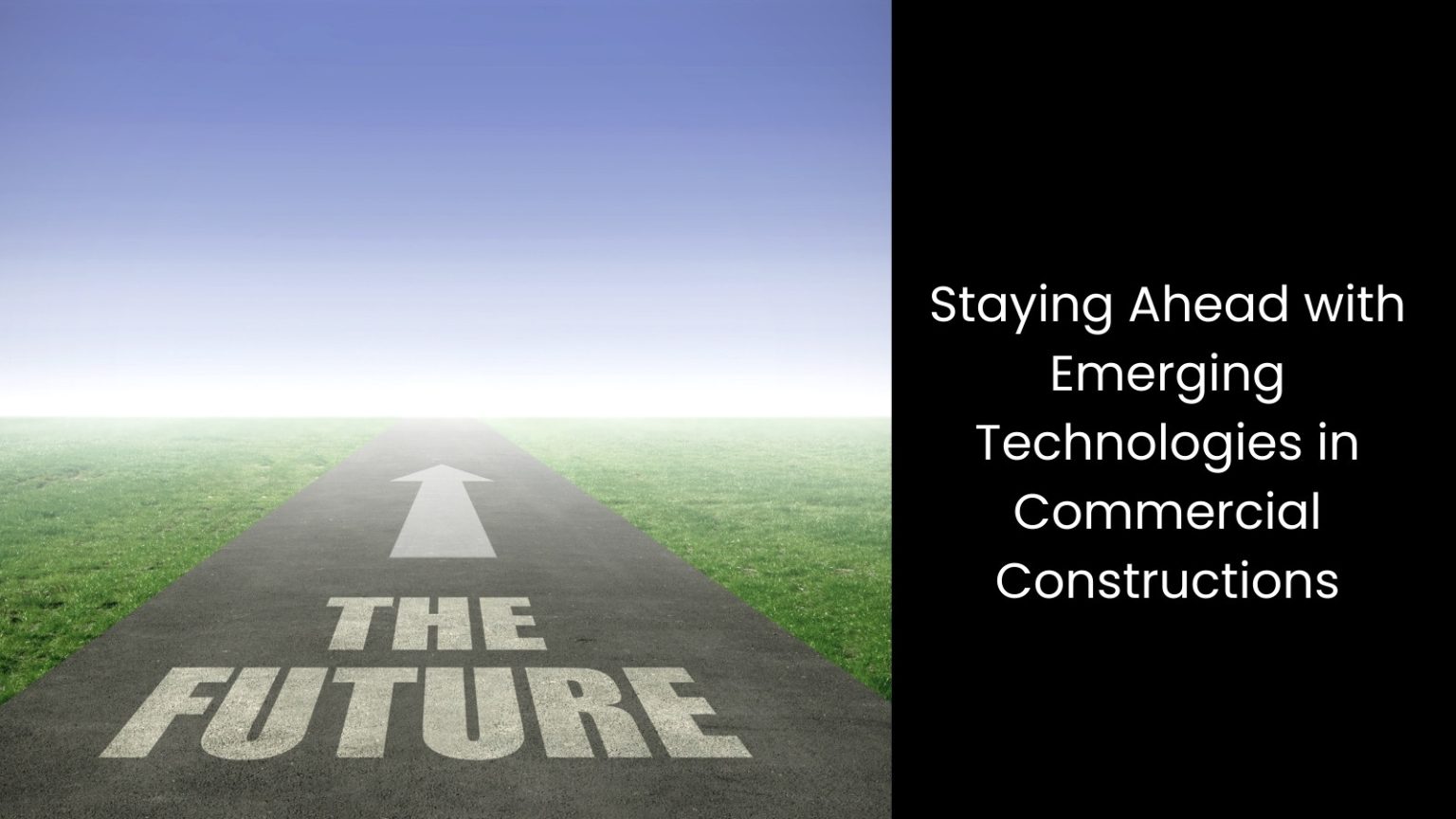How Technology Is Shaping Commercial Construction