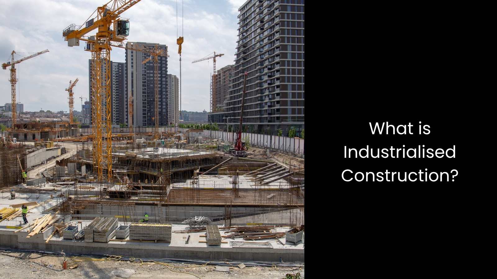 Top 5 Industrialised Construction Methods | Tigernix Australia