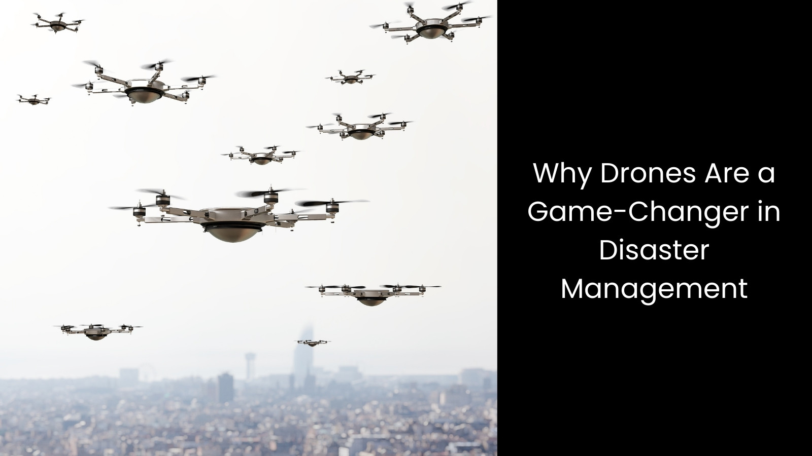 How Drones Are Used in Disaster Management | Tigernix Australia